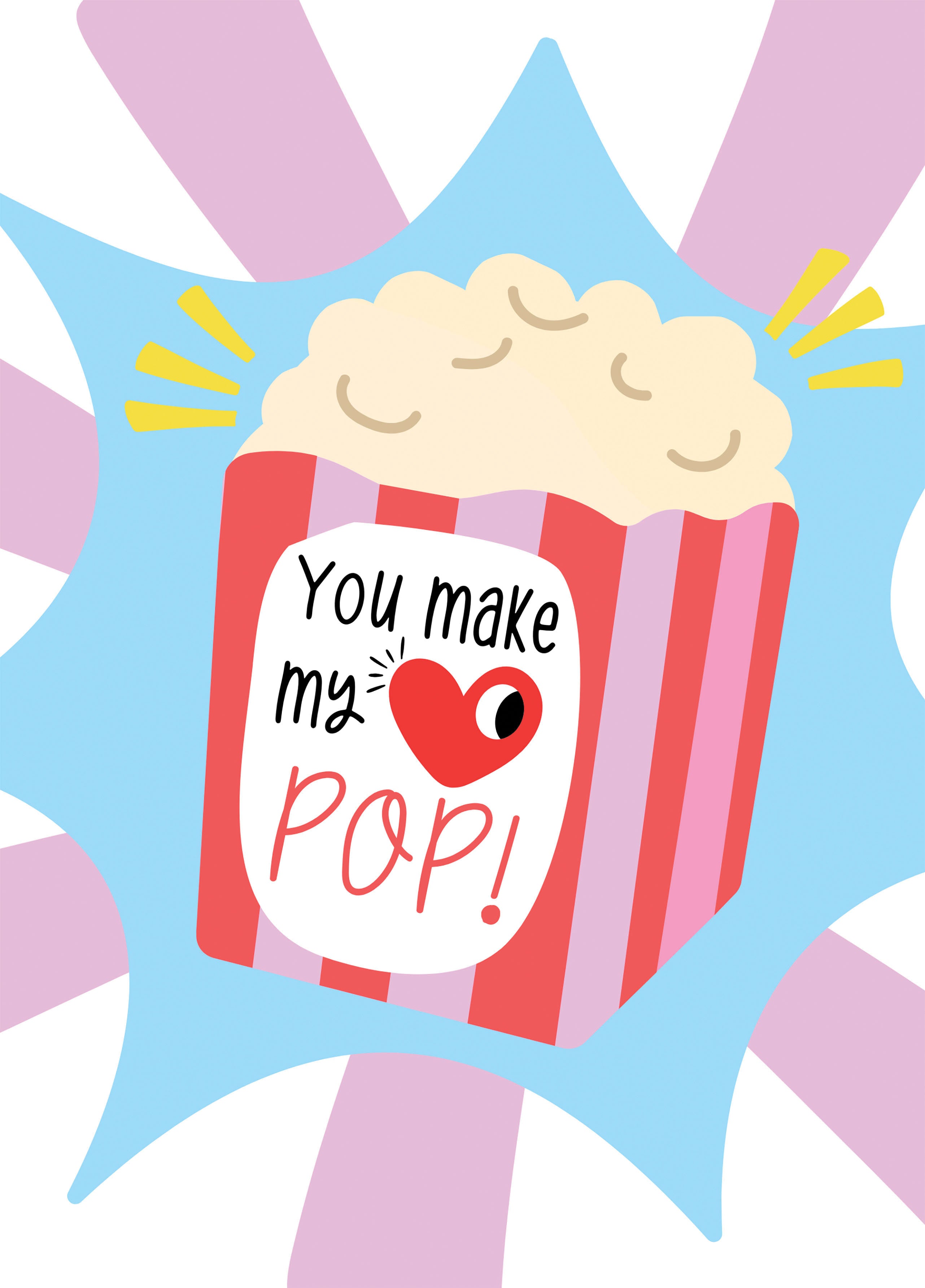 You Make My Heart Pop – Scribbler Cards & Gifts