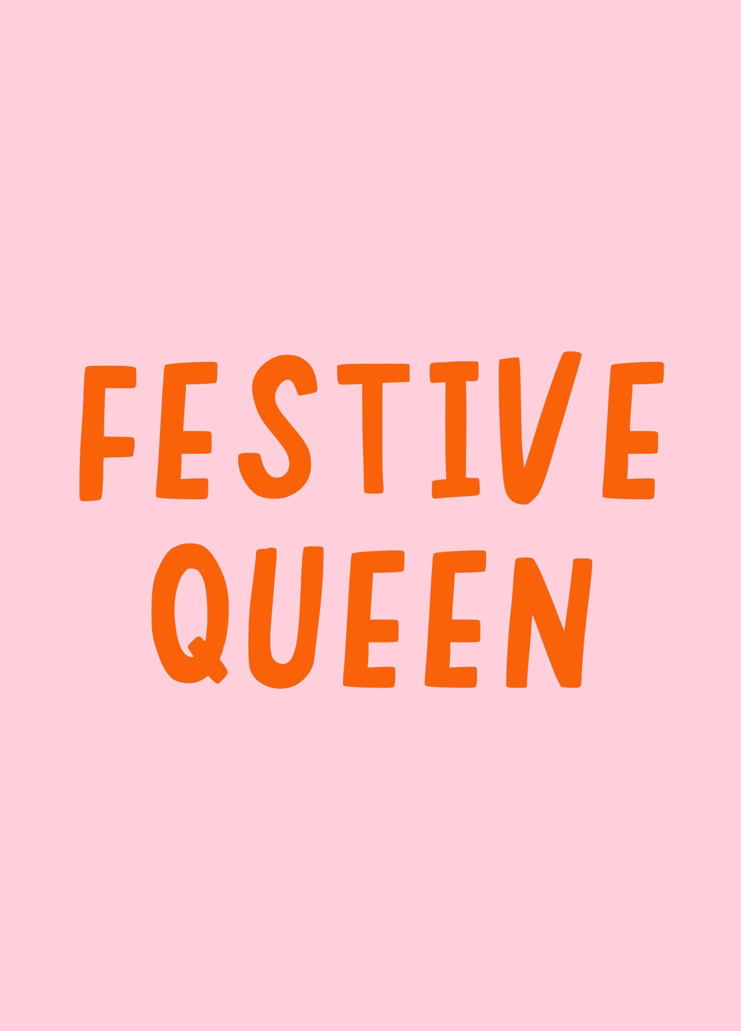 Festive Queen, Cute Christmas Card For Her – Scribbler Cards & Gifts