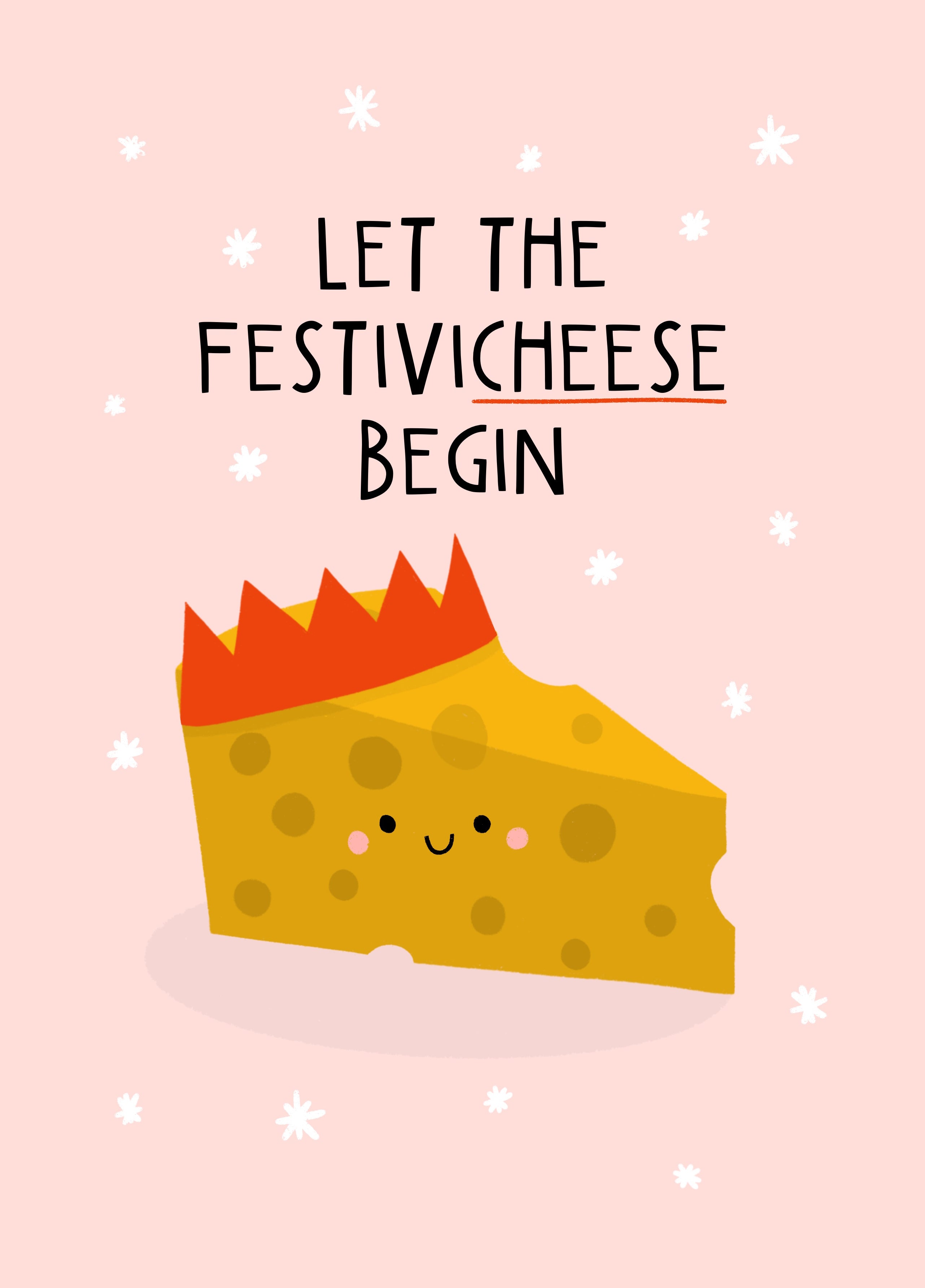Let The Festivi-cheese Begin, Cheese Christmas Card – Scribbler Cards & Gifts