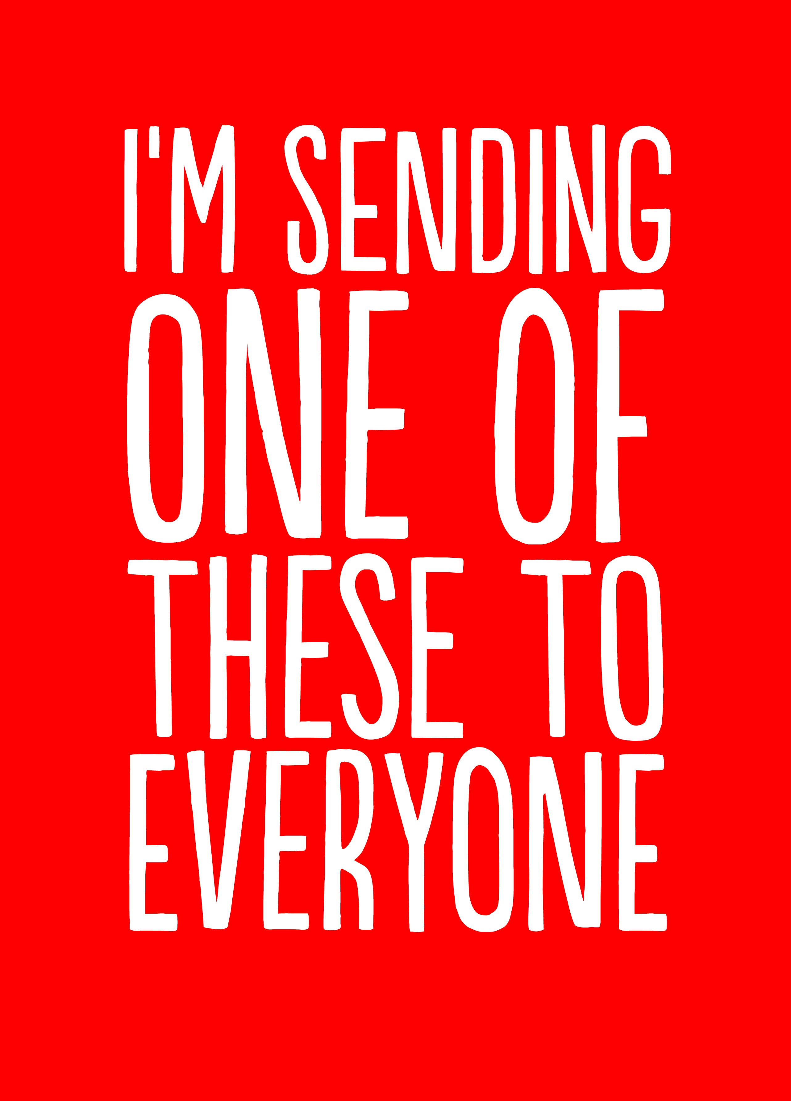 Sending One To Everyone Card – Scribbler Cards & Gifts