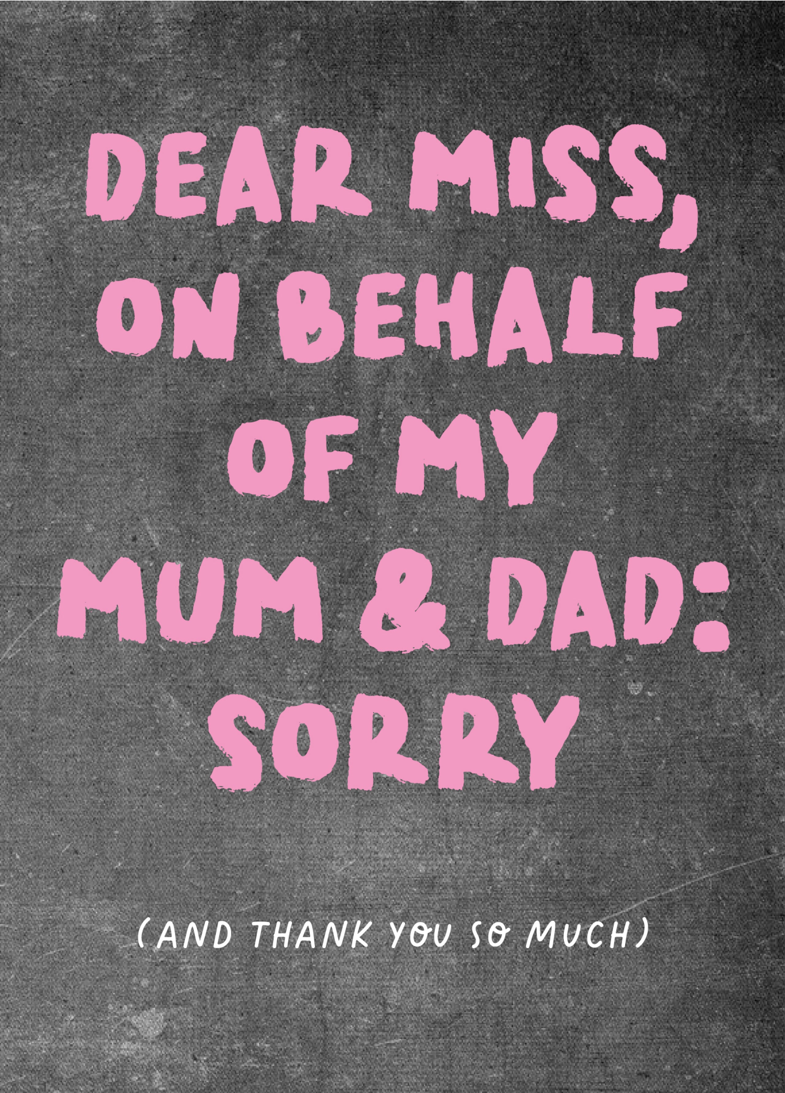 Funny Thank You Card For Teacher 'Sorry Miss' – Scribbler Cards & Gifts