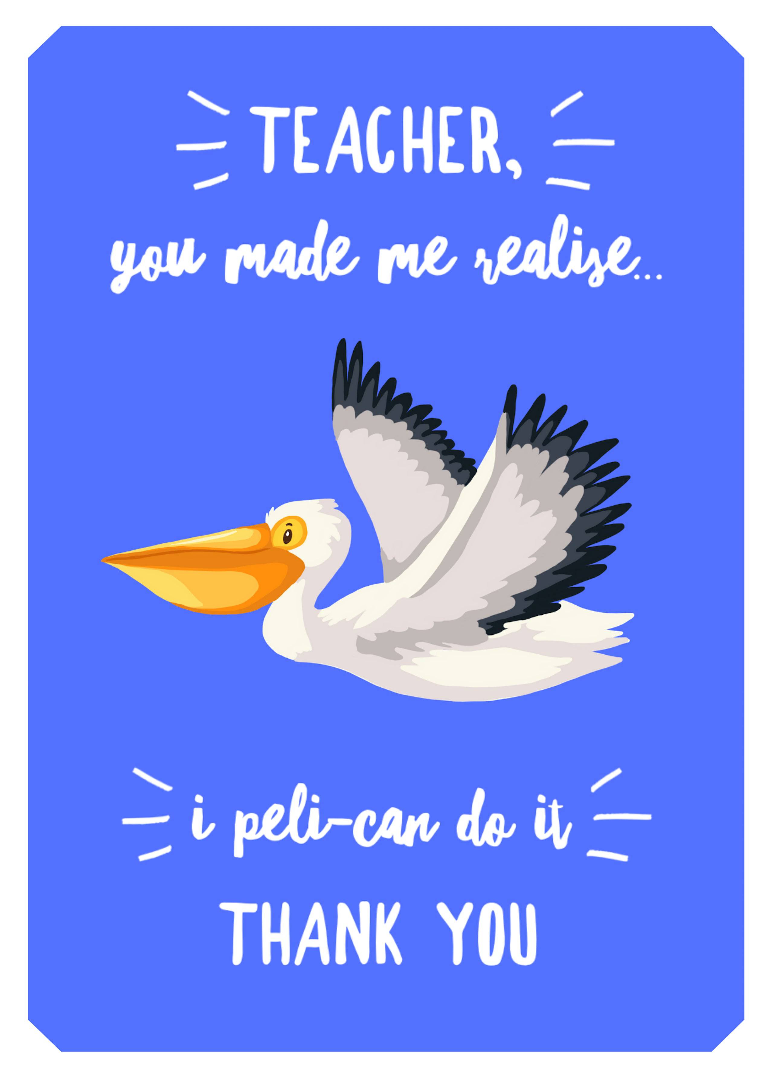 Teacher, Peli-Can Do It Card – Scribbler Cards & Gifts