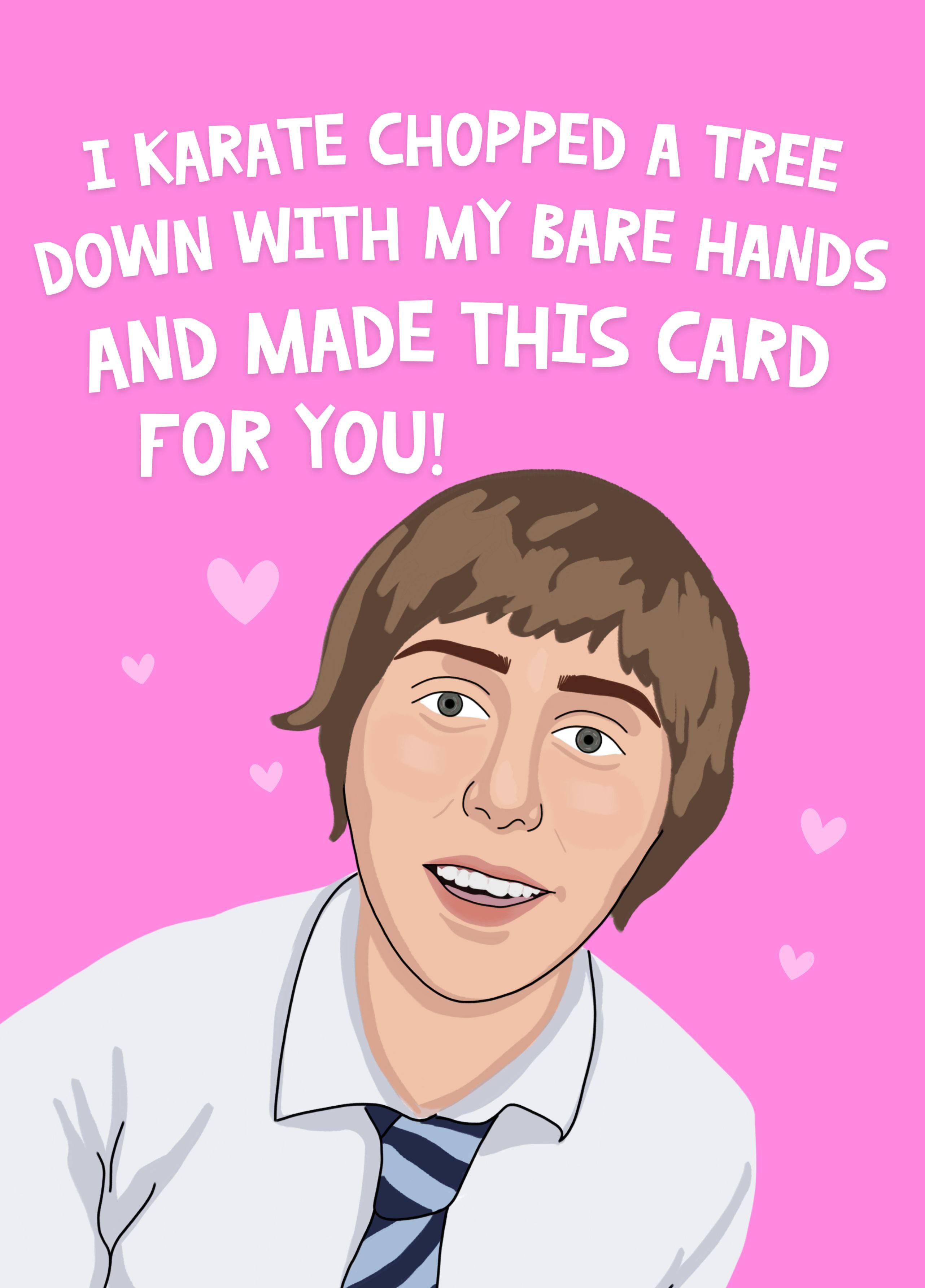 Funny Jay Inbetweeners Birthday Card - Jay Quote – Scribbler Cards & Gifts