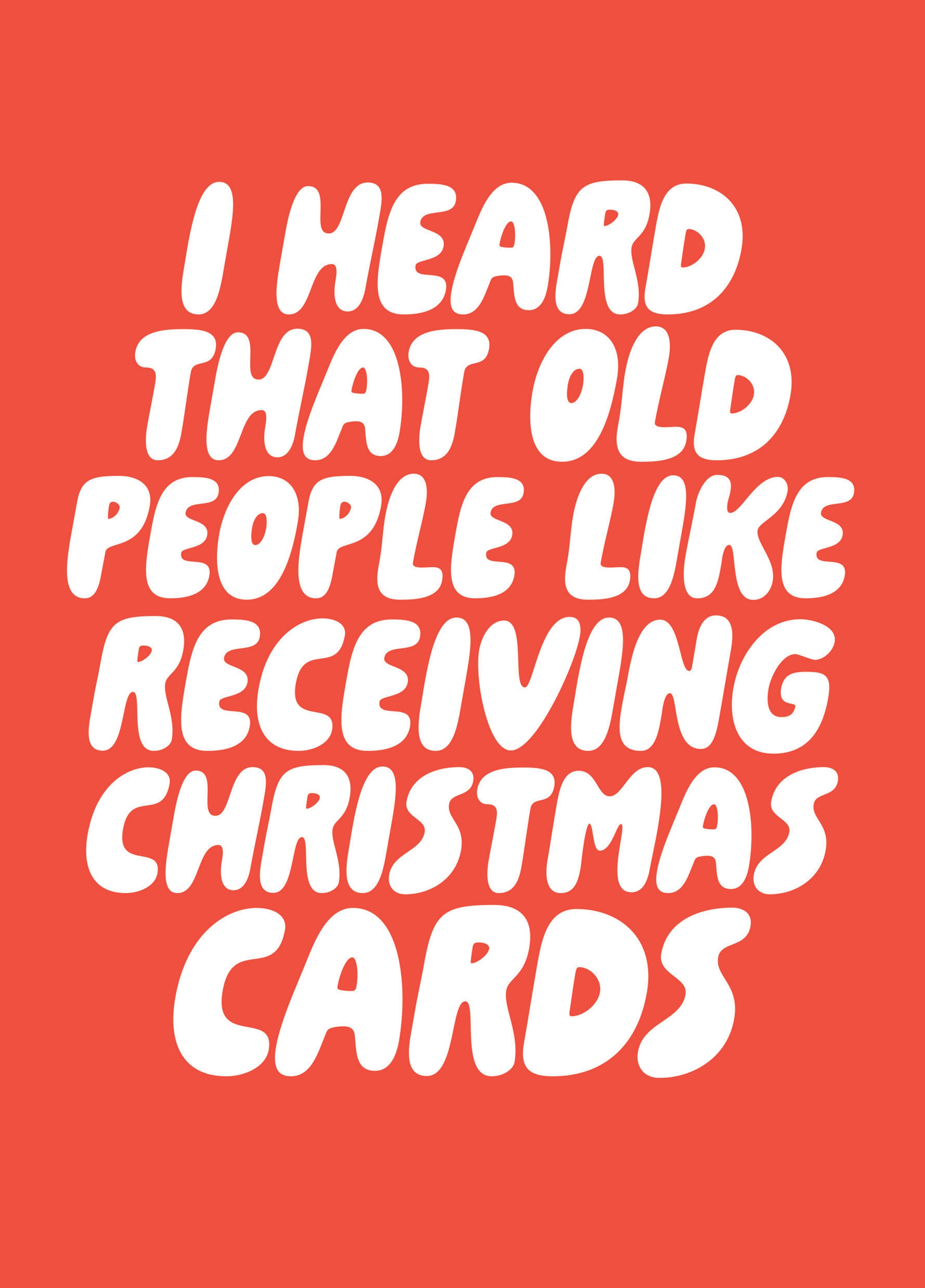 I Heard That Old People Like Receiving Christmas Cards – Scribbler ...
