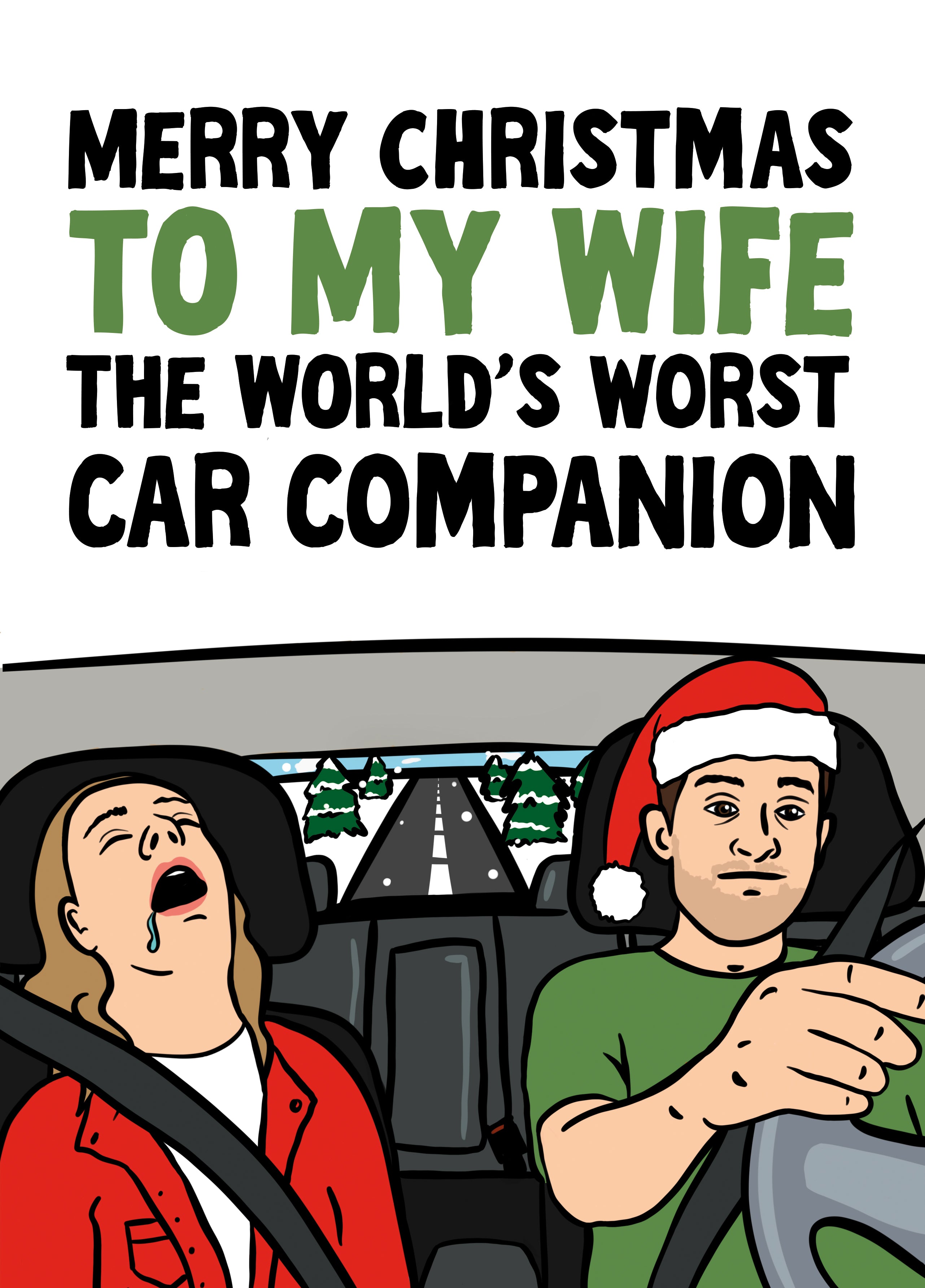 Funny Christmas Card - For Wife - The World's Worst Car Companion ...