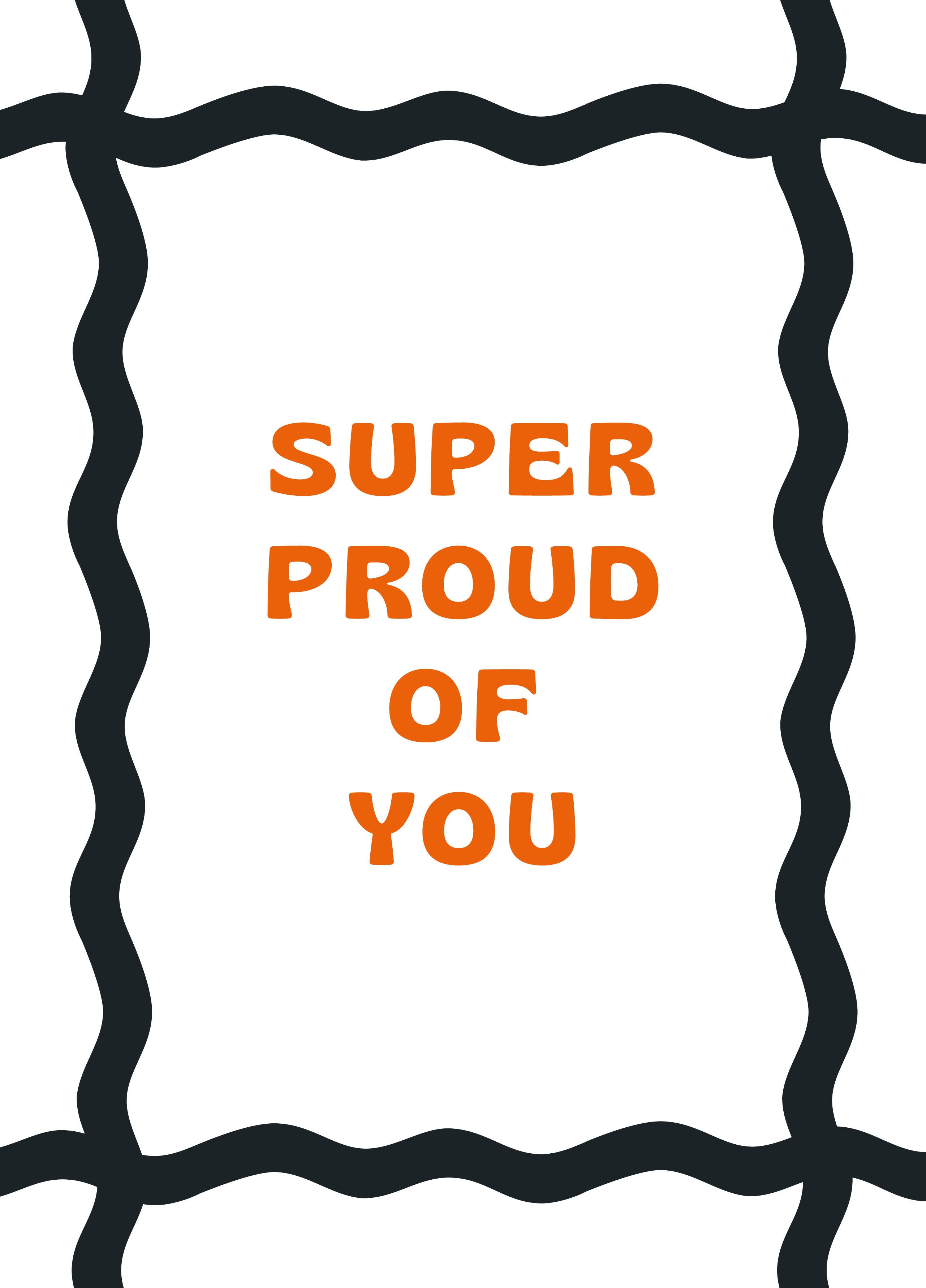 Super Proud Of You Card – Scribbler Cards & Gifts