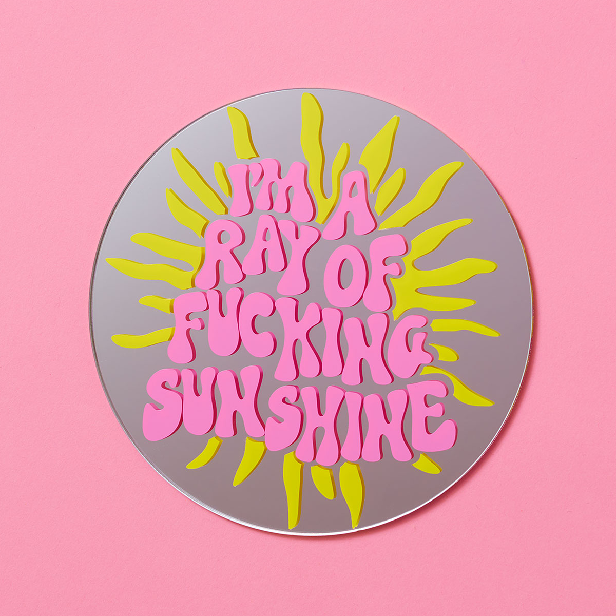 Ray Of F*cking Sunshine Mini Mirror – Scribbler Cards & Gifts