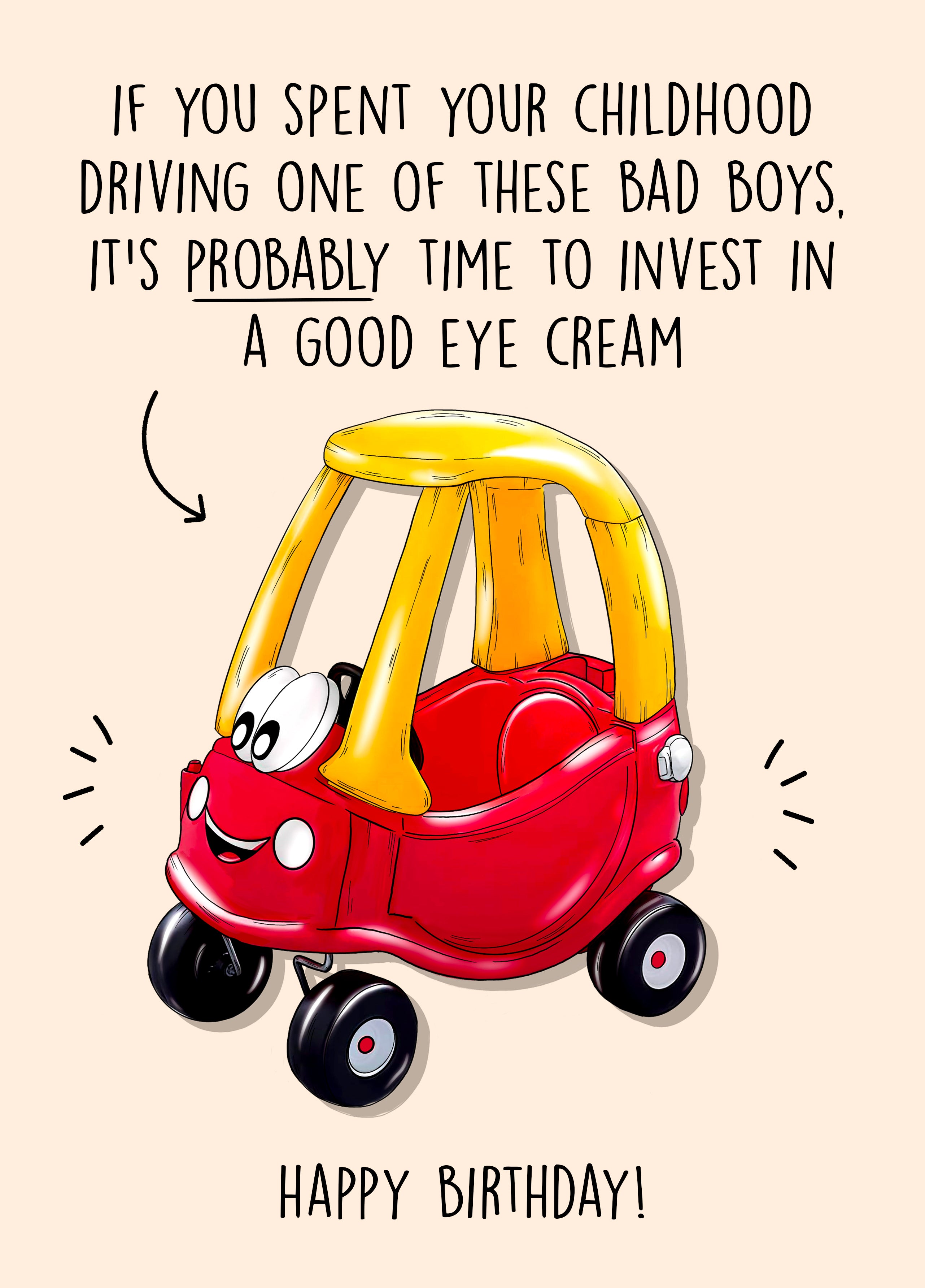 Toy Car Eye Cream Birthday Card – Scribbler Cards & Gifts