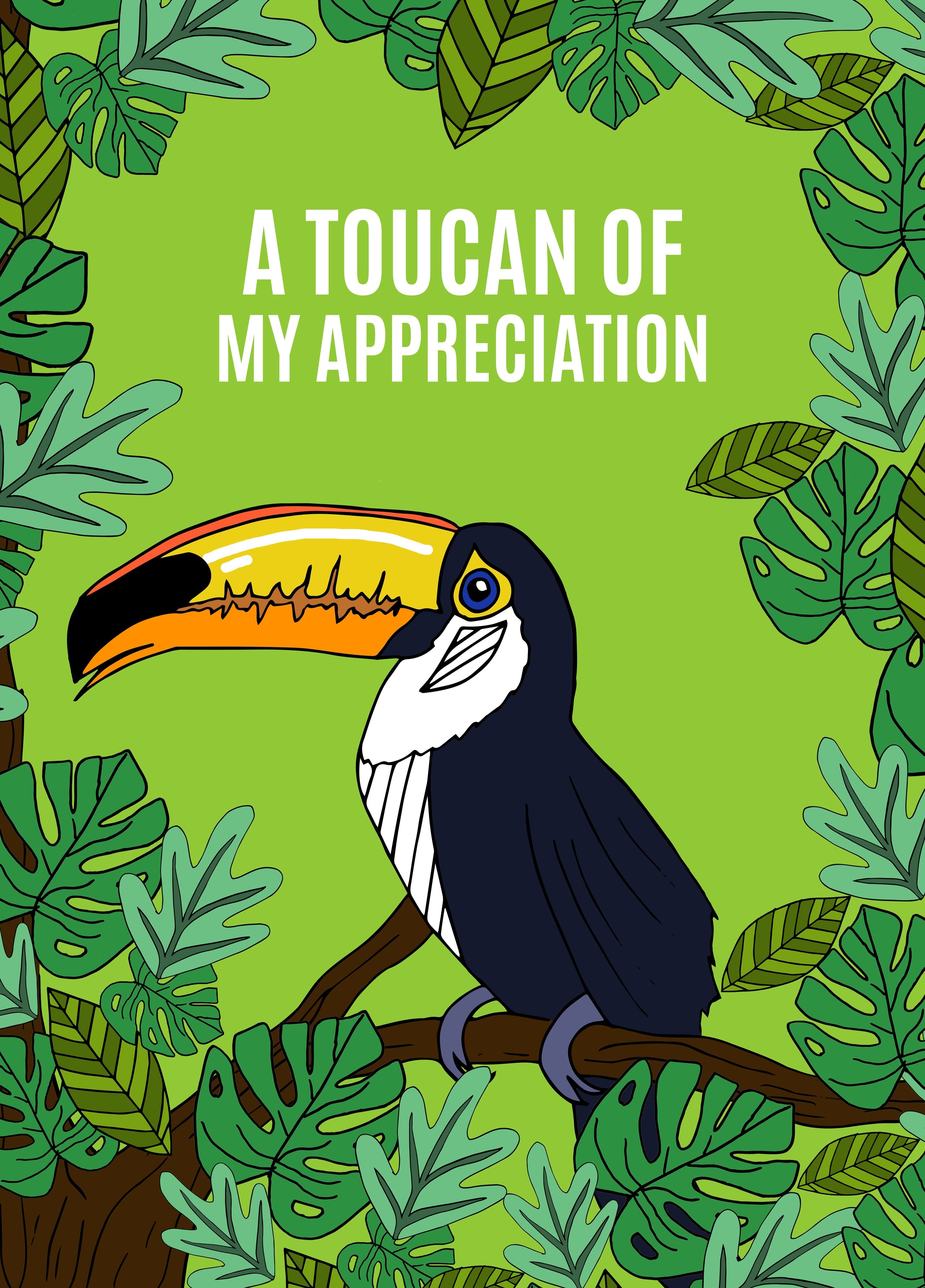 Toucan Of My Appreciation Card – Scribbler Cards & Gifts
