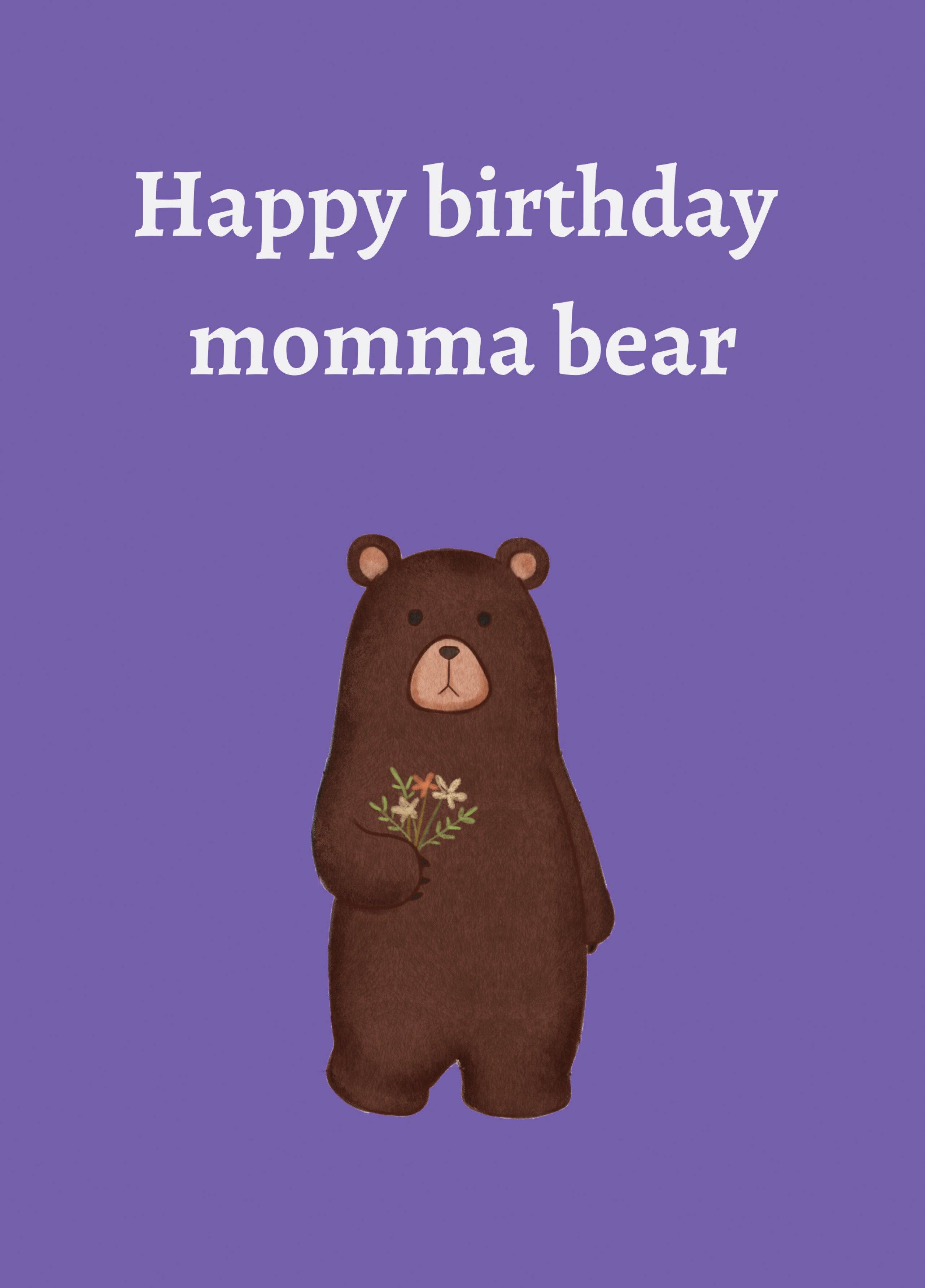 Happy Birthday, Momma Bear Card – Scribbler Cards & Gifts