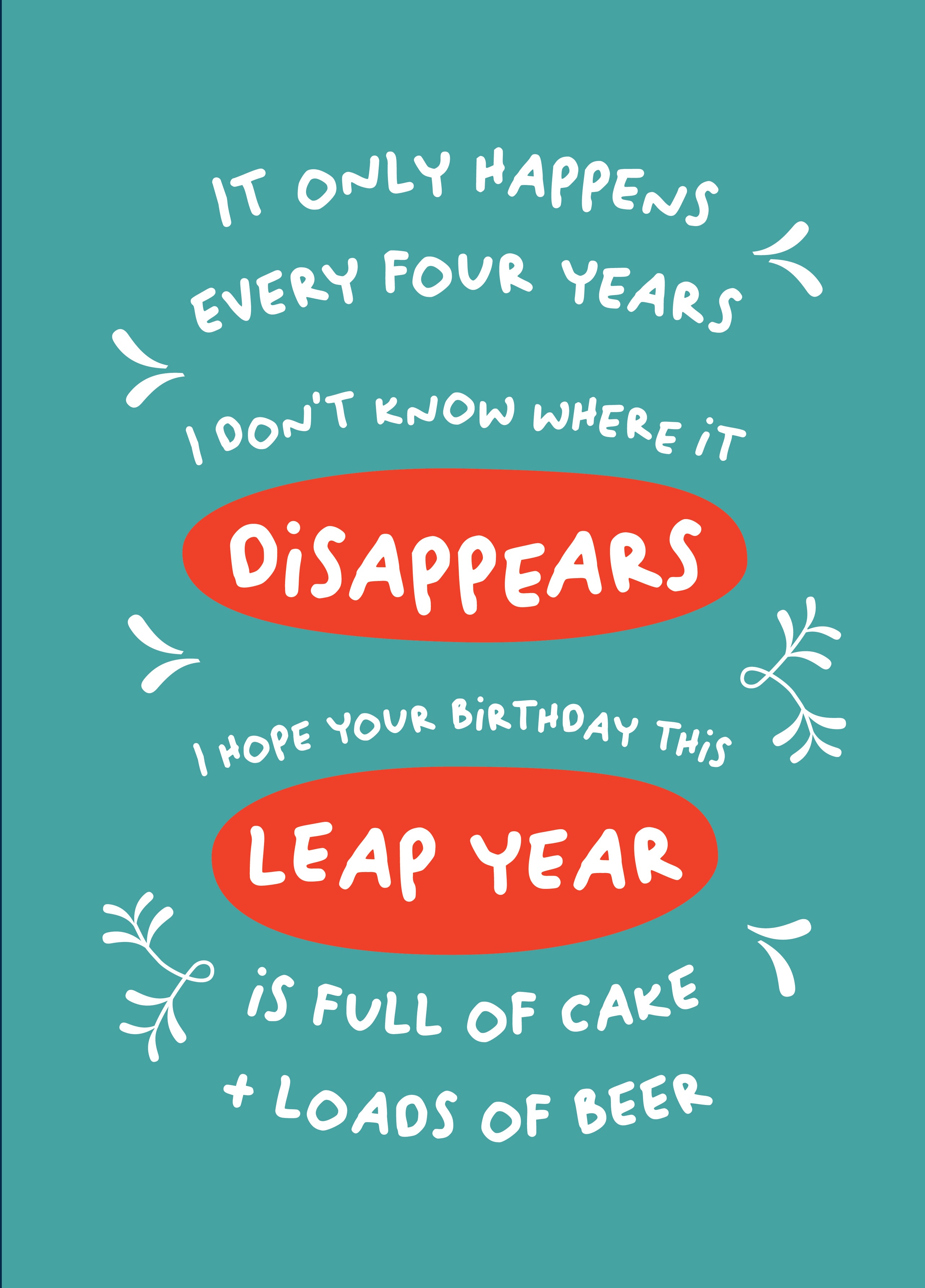 70th Birthday Birthday Cards For Leap Year Happy Birthday Leap Year