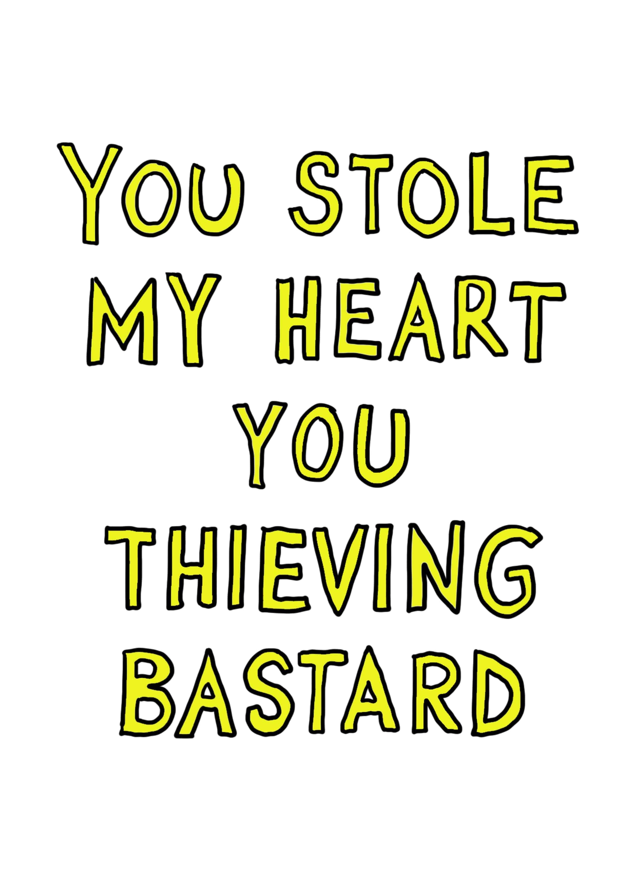 You Stole My Heart Quotes