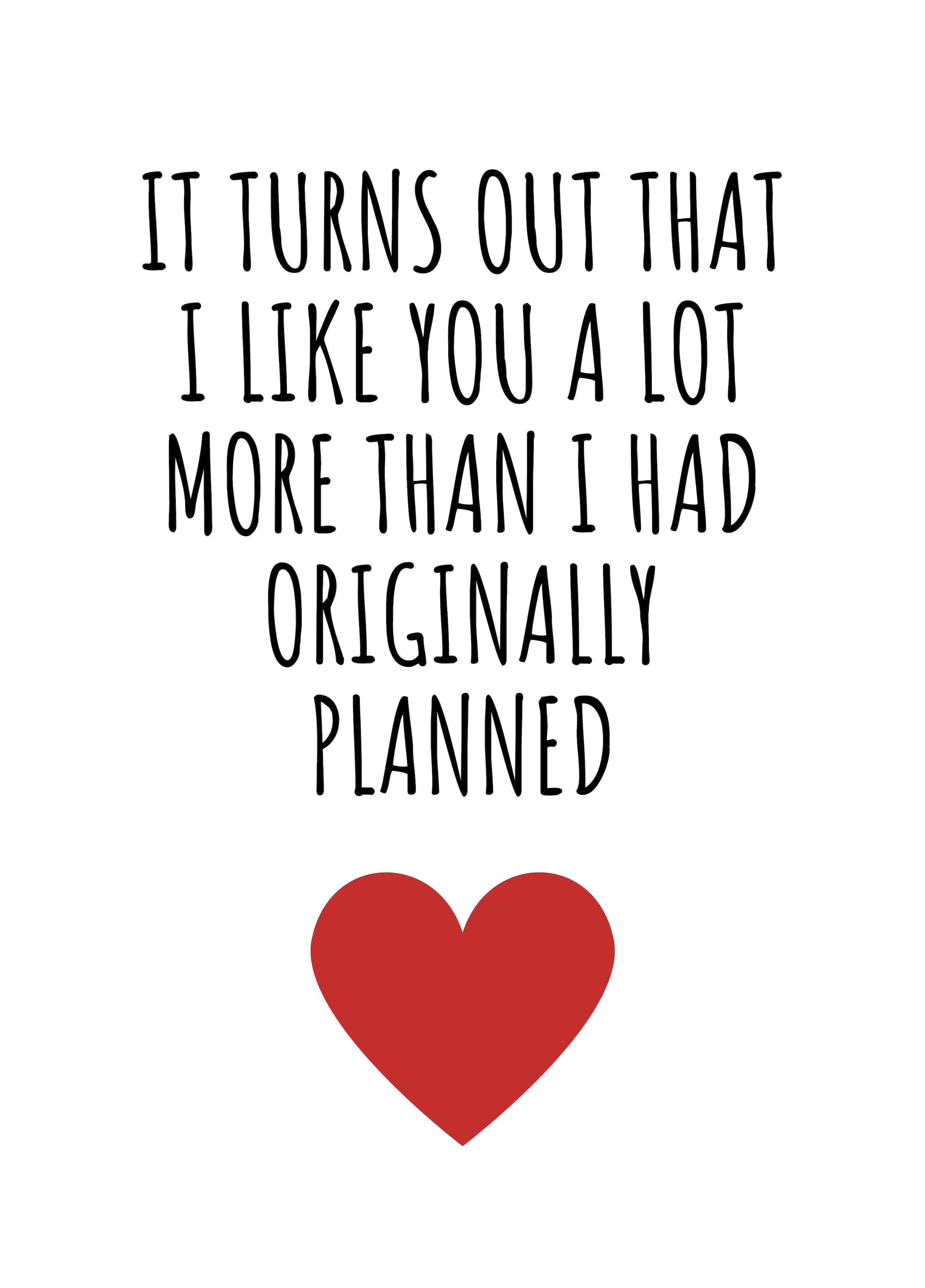 I Like You More Than I Originally Planned