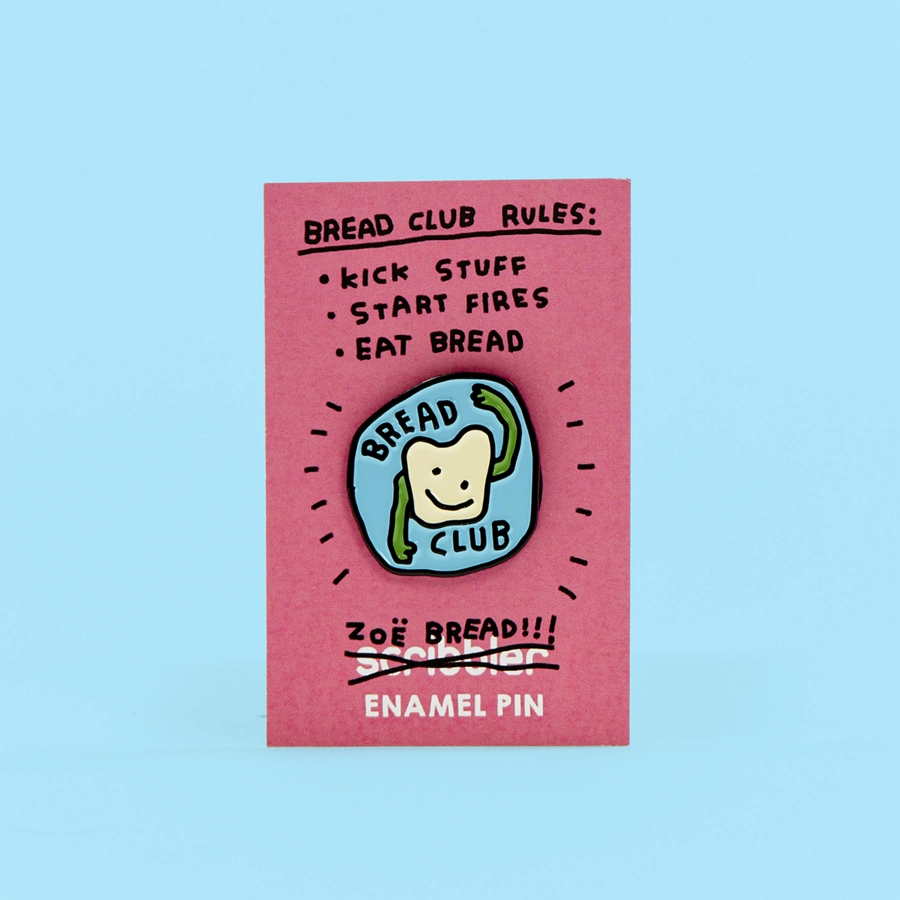 Zoe Bread Bread Club Pin Badge – Scribbler Cards & Gifts