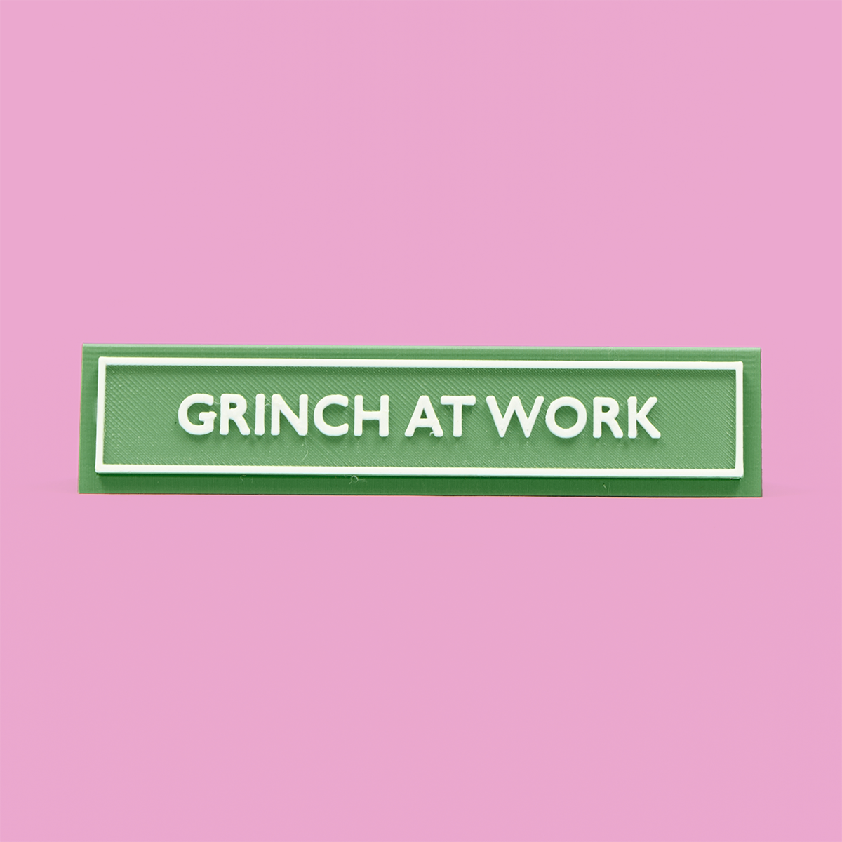 Grinch At Work Desk Sign – Scribbler Cards & Gifts