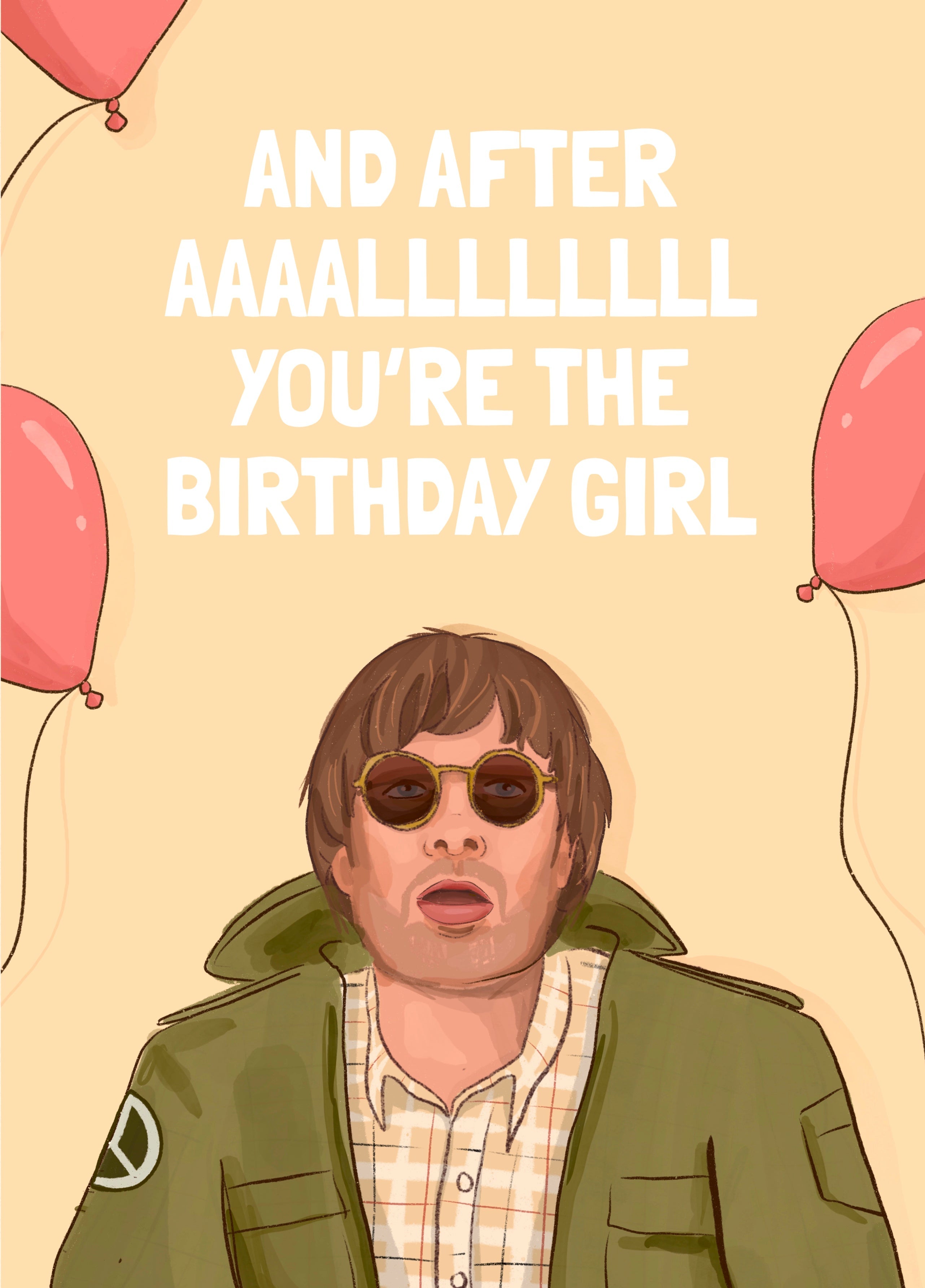 Birthday Card - Liam Gallagher - Wonderwall Pun Lyrics – Scribbler ...