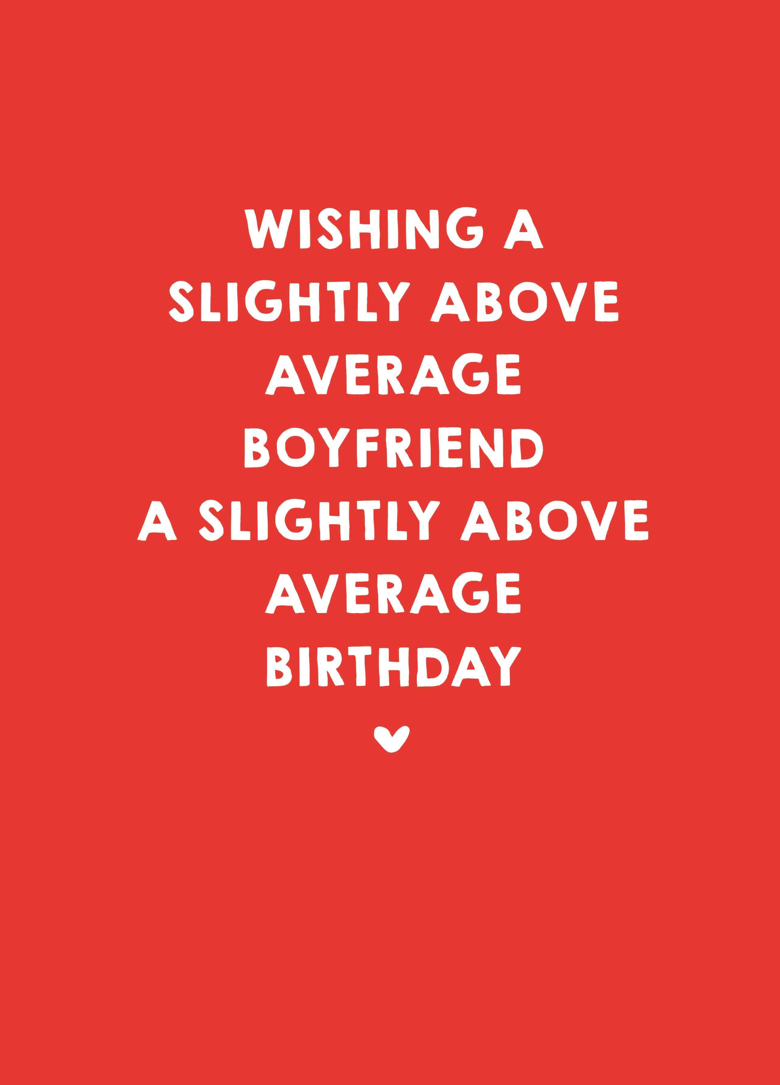 A Slightly Above Average Birthday Card – Scribbler Cards & Gifts