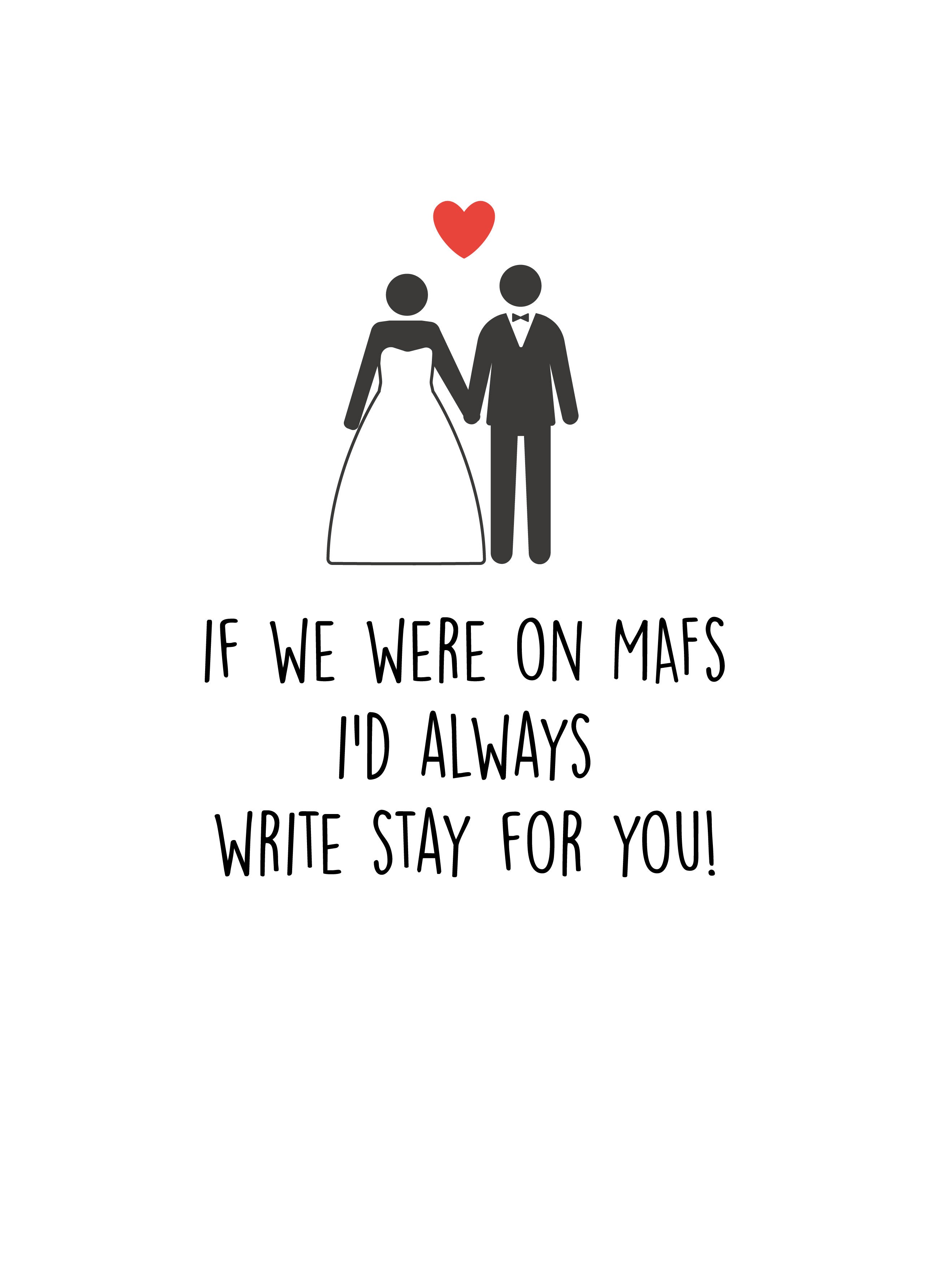 MAFS Write Stay Valentine's Card – Scribbler Cards & Gifts