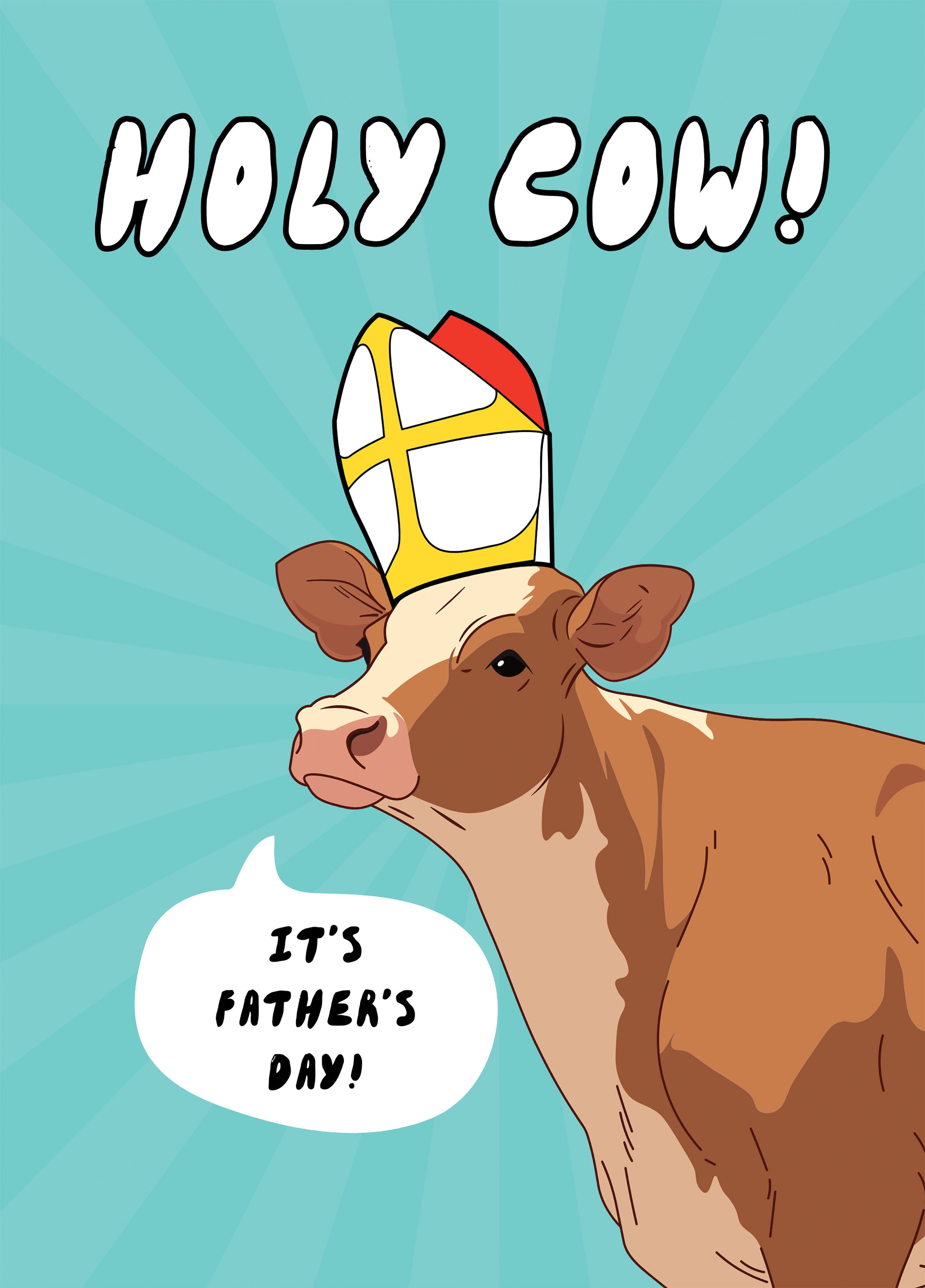 Holy Cow It's Father's Day! Card – Scribbler Cards & Gifts
