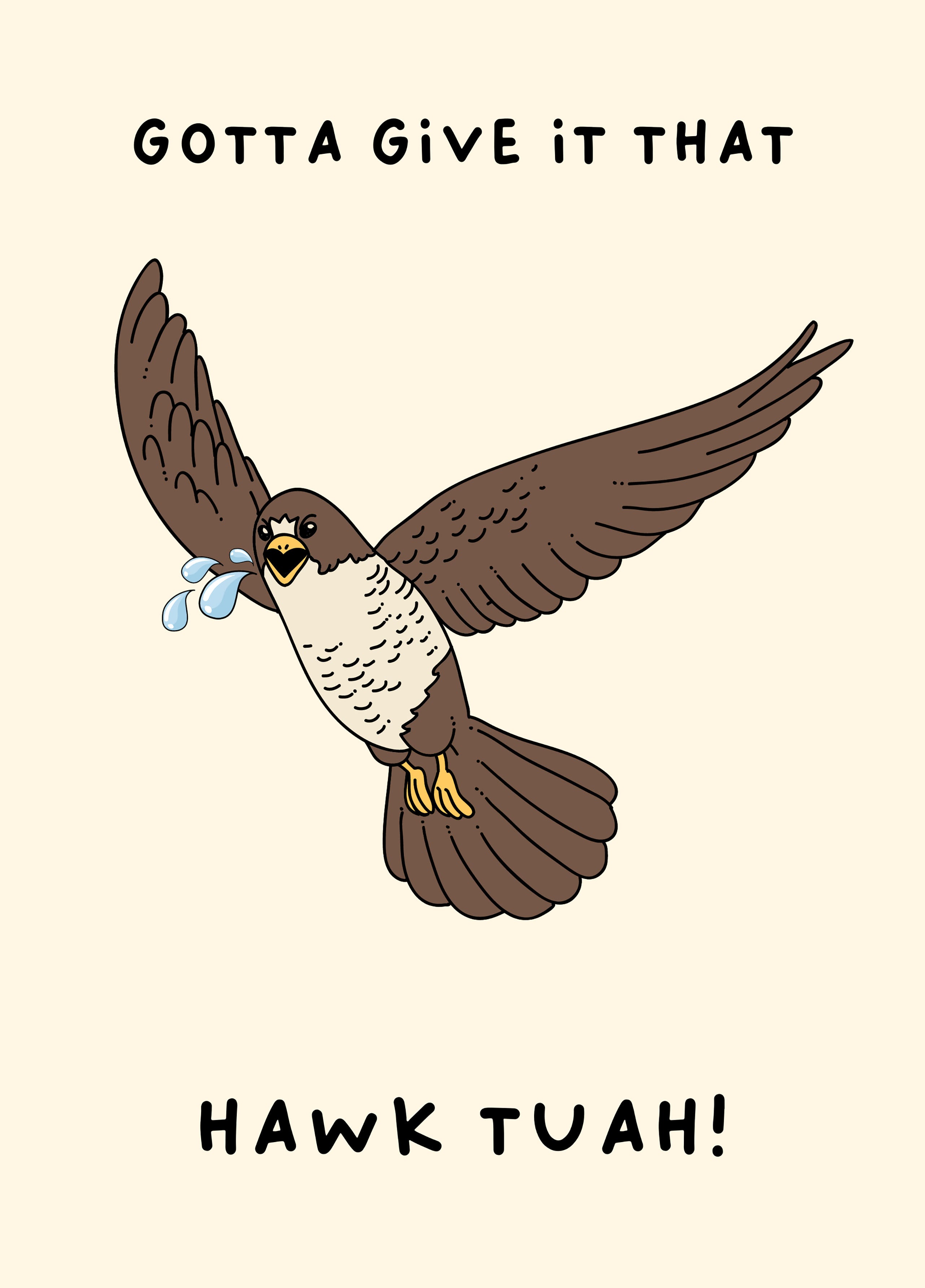 Give Up Some Hawk Tuah! – Scribbler Cards & Gifts