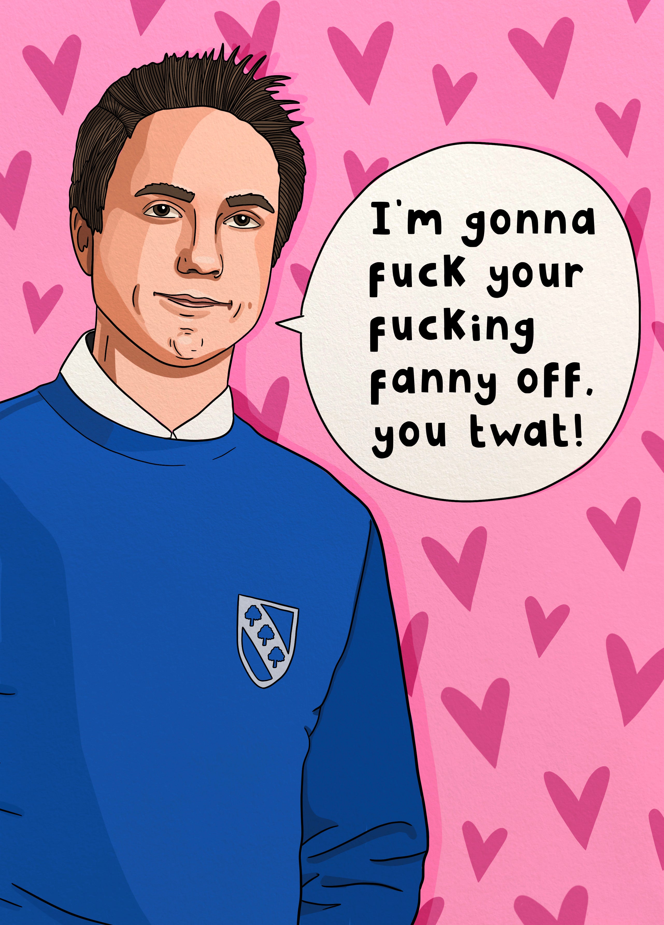 Fanny Off Inbetweeners Valentine's Card – Scribbler Cards & Gifts