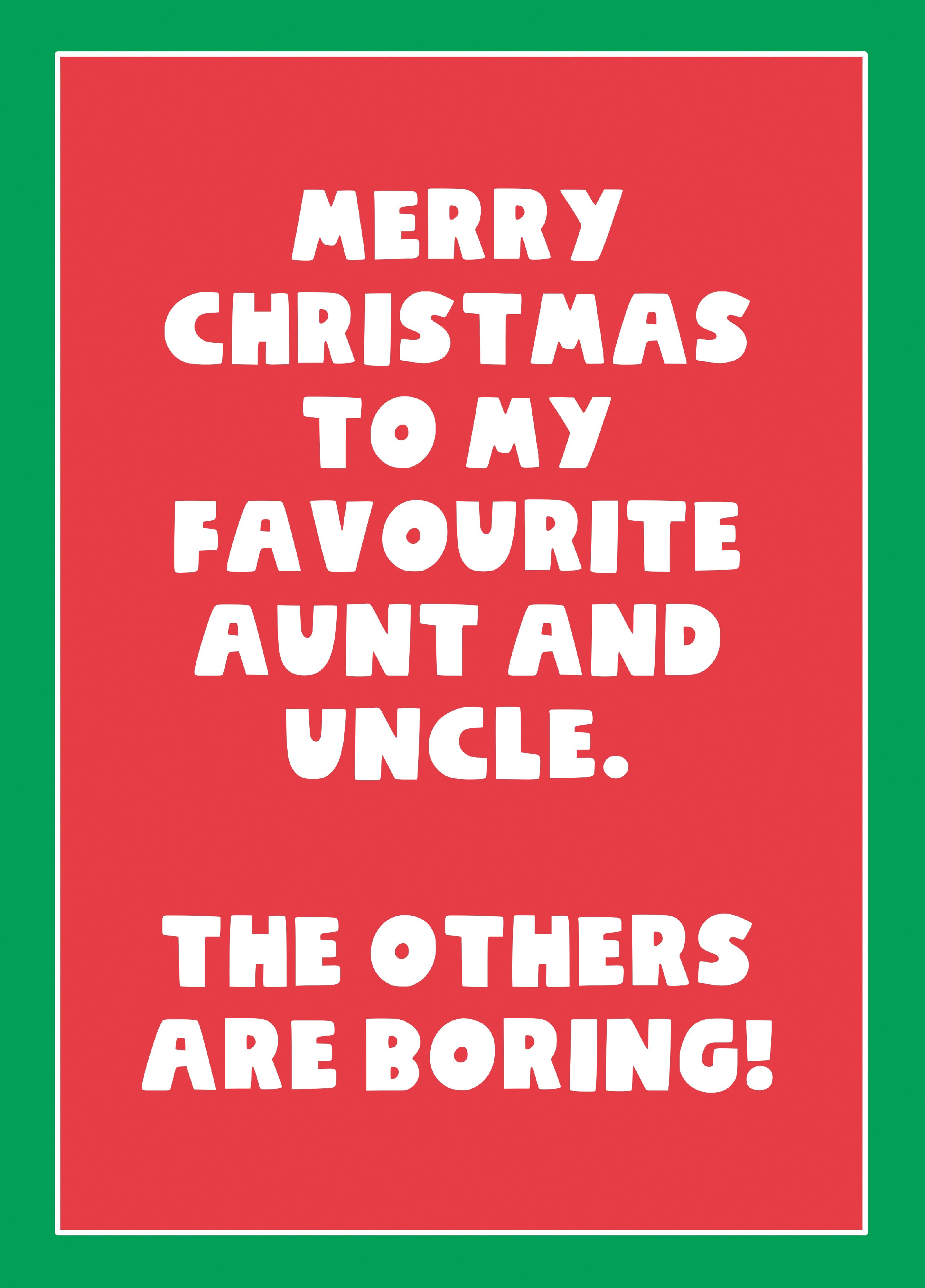 Favourite Aunt And Uncle Type Christmas Card – Scribbler Cards & Gifts