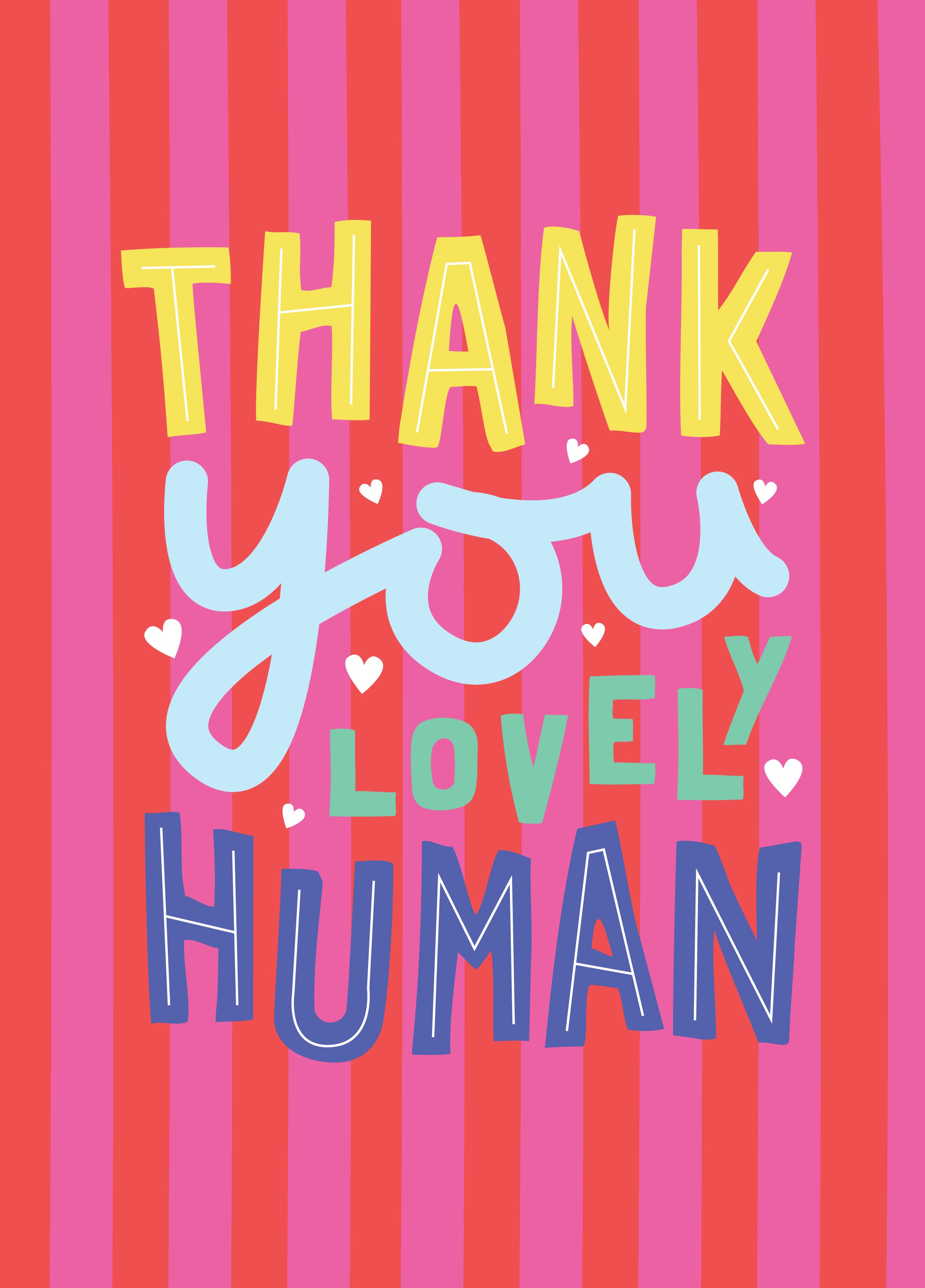 Lovely Human Type Thank You Card – Scribbler Cards & Gifts